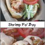 Shrimp Po'Boy - Don't Sweat The Recipe