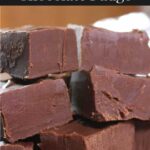 Extra Dark Chocolate Fudge - Don't Sweat The Recipe