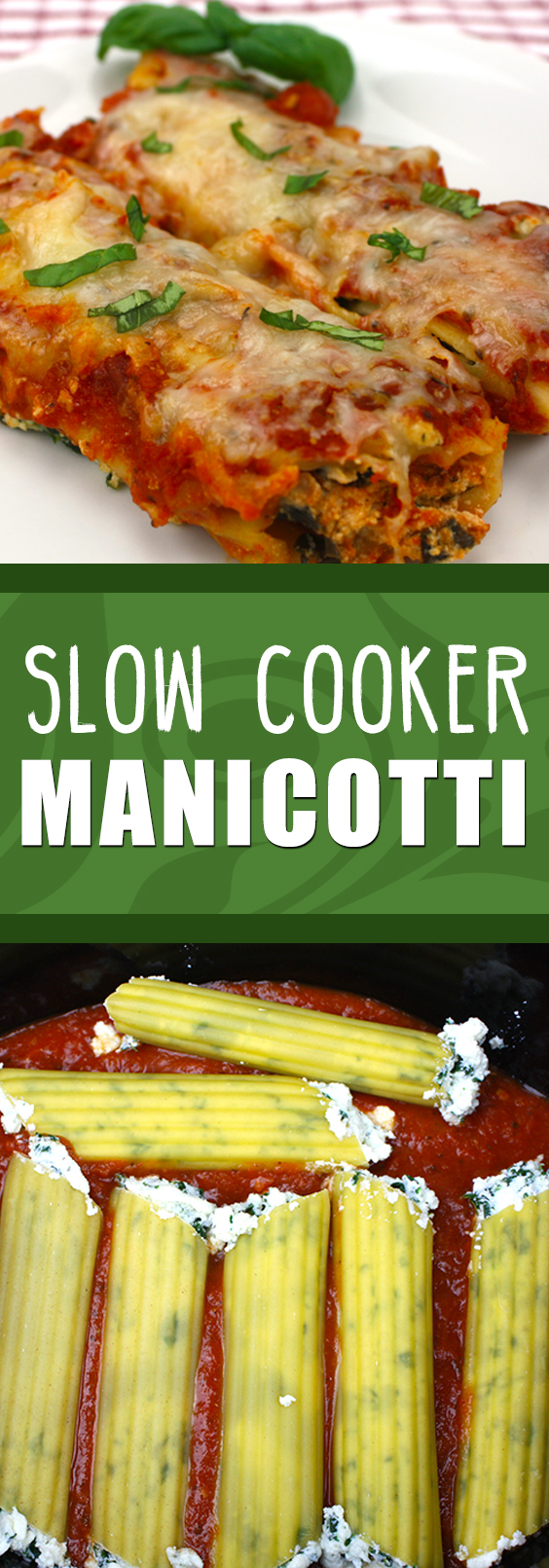 Slow Cooker Manicotti - Don't Sweat The Recipe