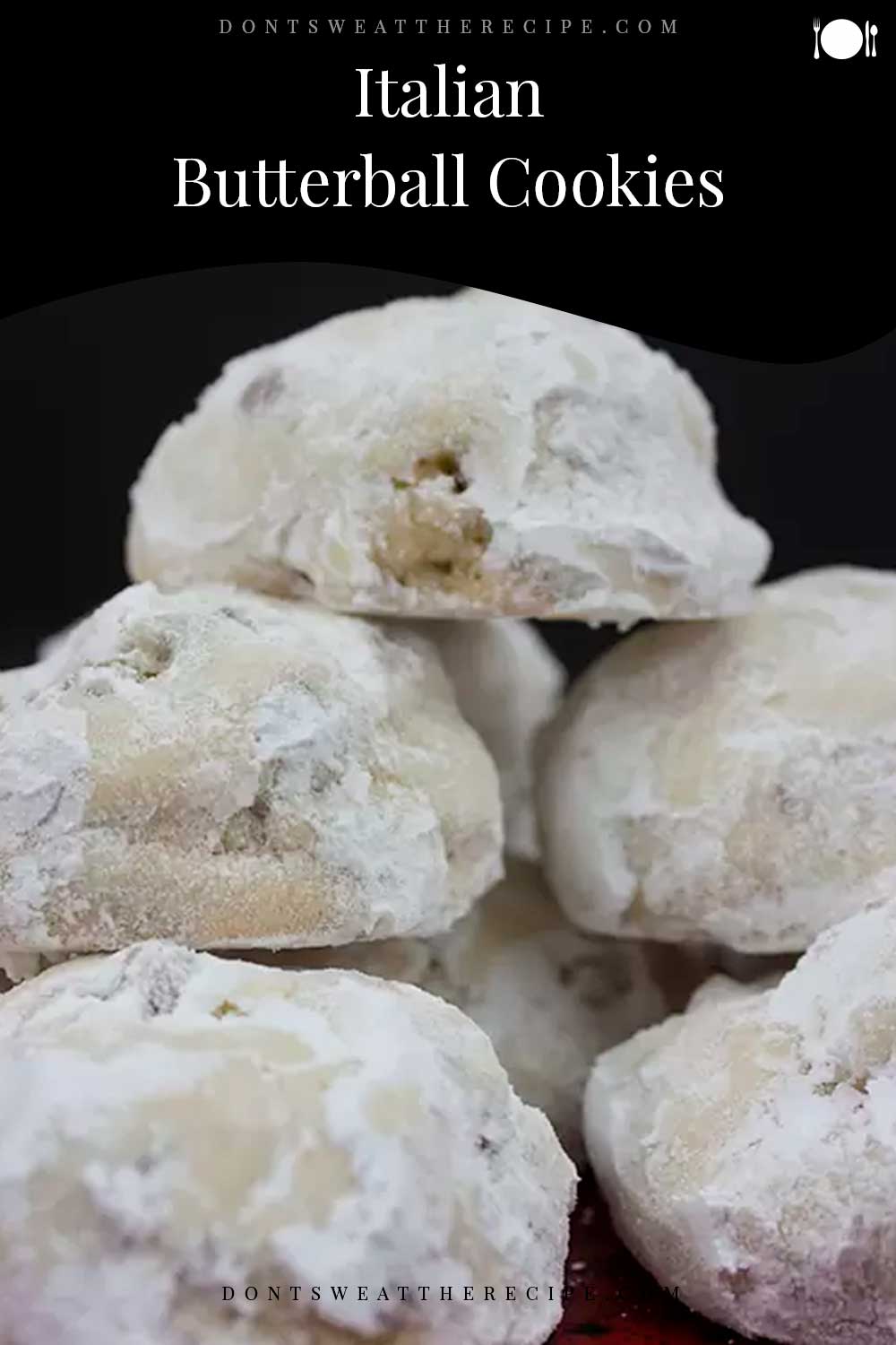 Italian Butterball Cookies - Don't Sweat The Recipe