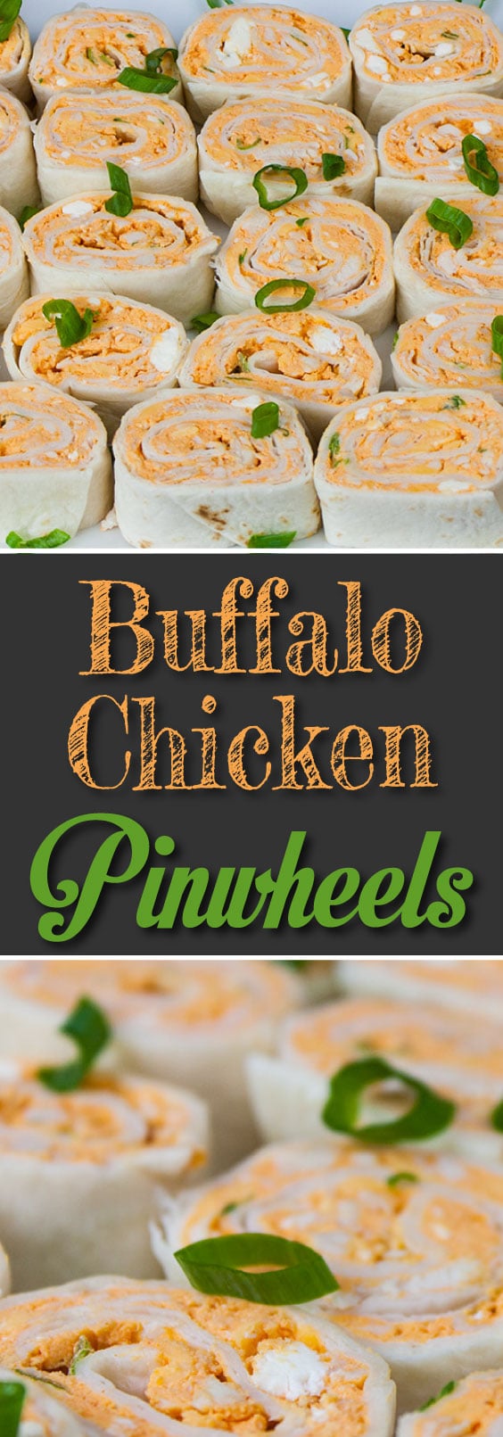 Easy Buffalo Chicken Pinwheels - Don't Sweat The Recipe