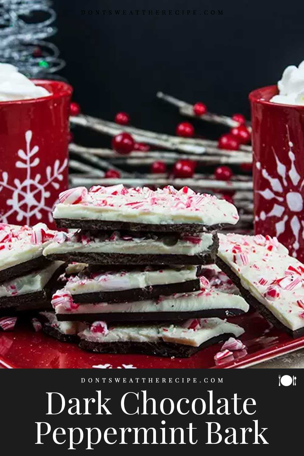 Easy Homemade Dark Chocolate Peppermint Bark - Don't Sweat The Recipe