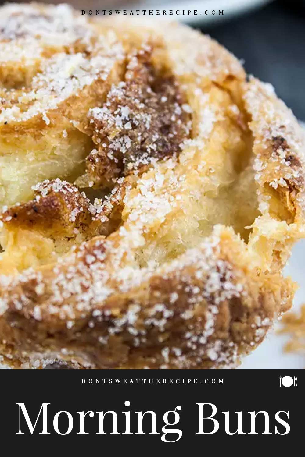 Morning Buns - Don't Sweat The Recipe