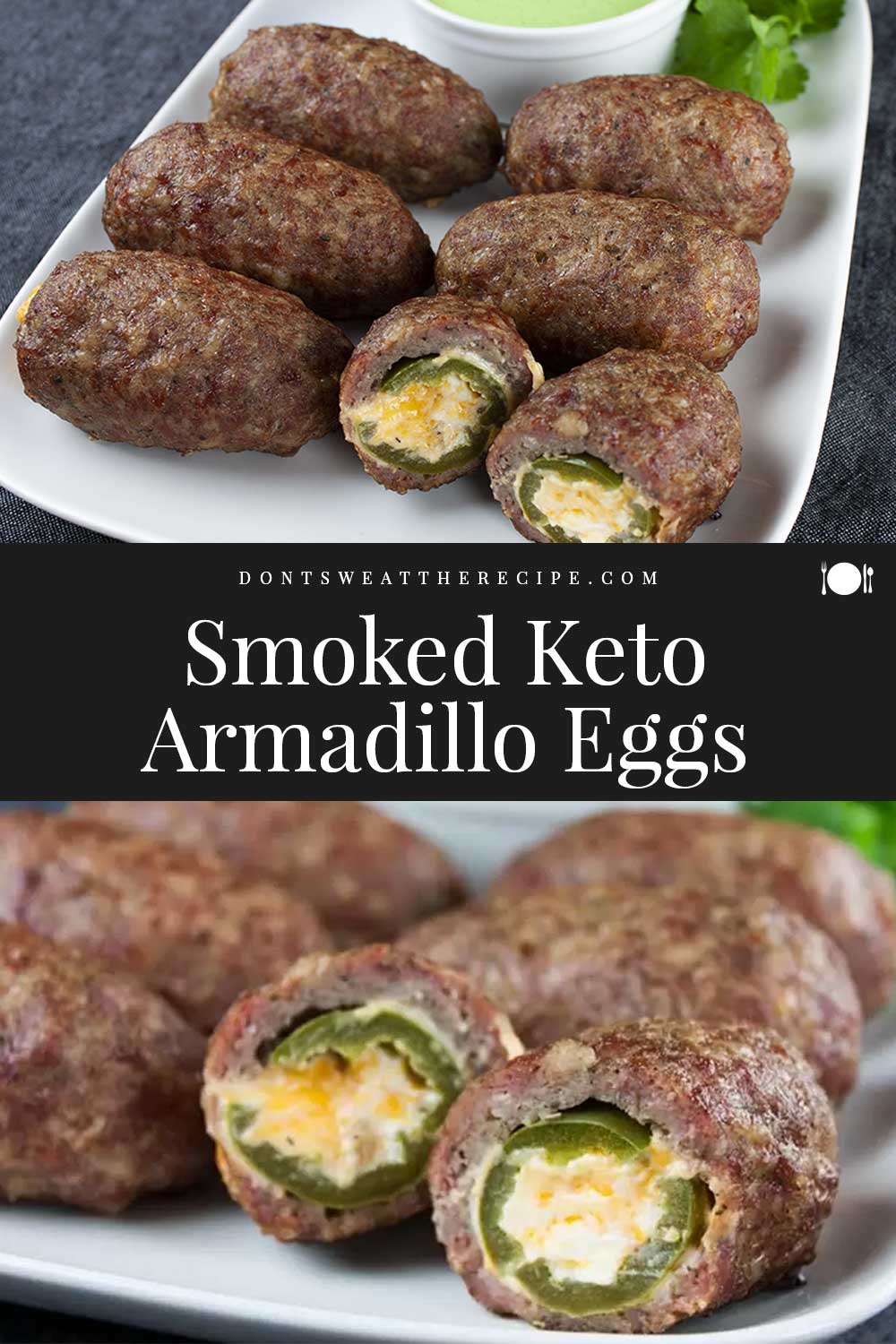 Smoked Keto Armadillo Eggs Recipe - Don't Sweat The Recipe