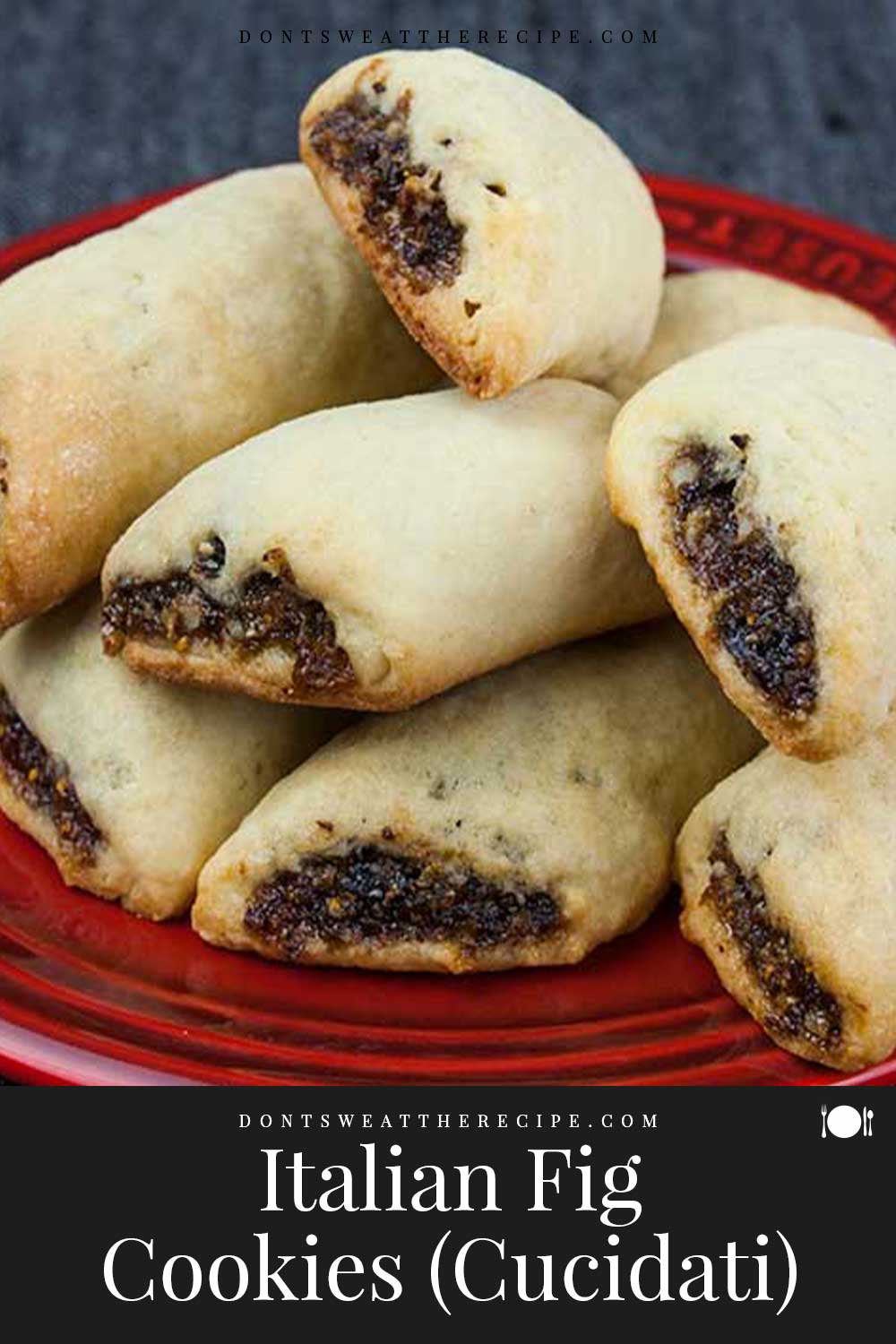 Italian Fig Cookies (Cucidati) - Don't Sweat The Recipe