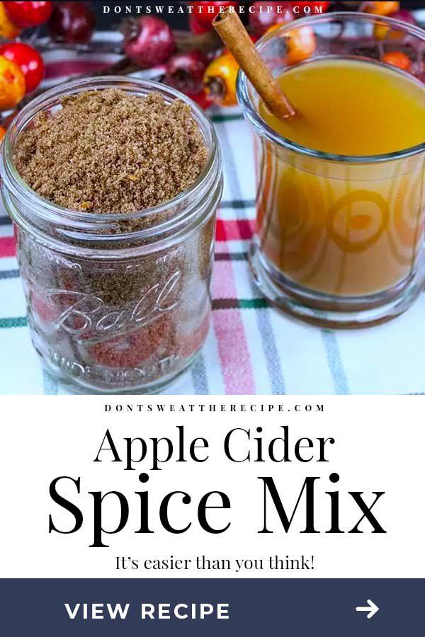 Apple Cider Spice Mix - Don't Sweat The Recipe
