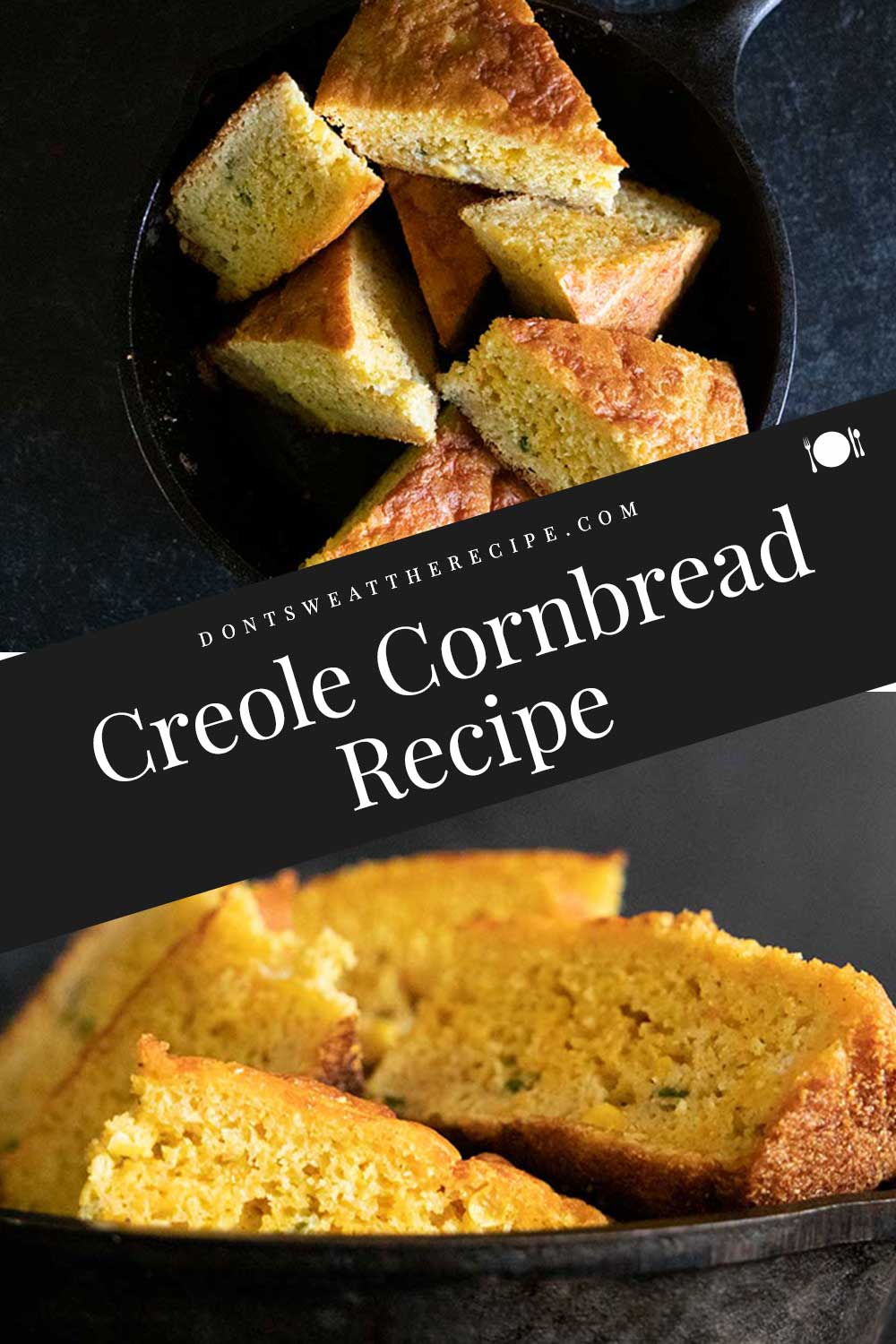 Creole Cornbread Recipe - Don't Sweat The Recipe