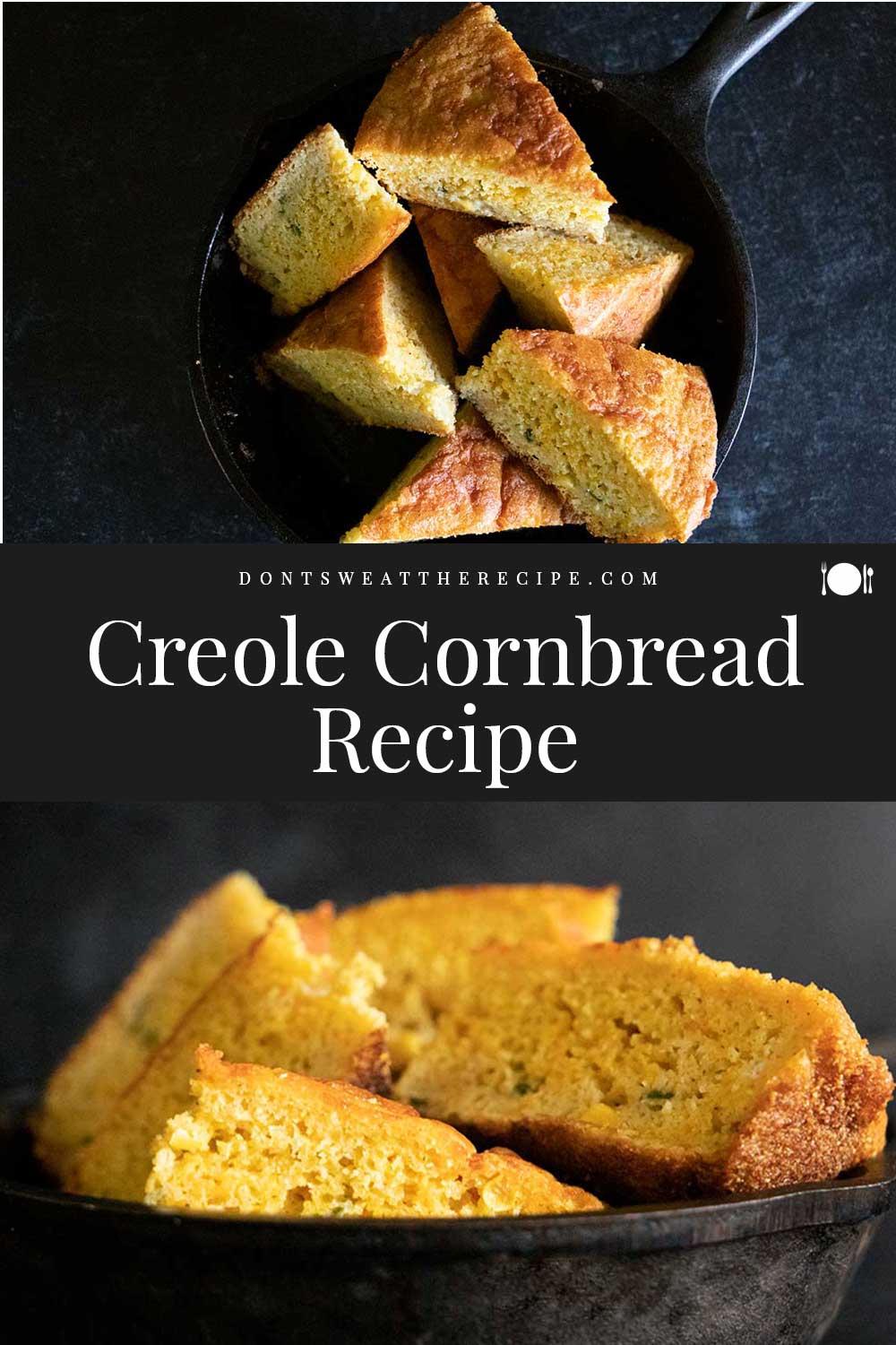 Creole Cornbread Recipe - Don't Sweat The Recipe