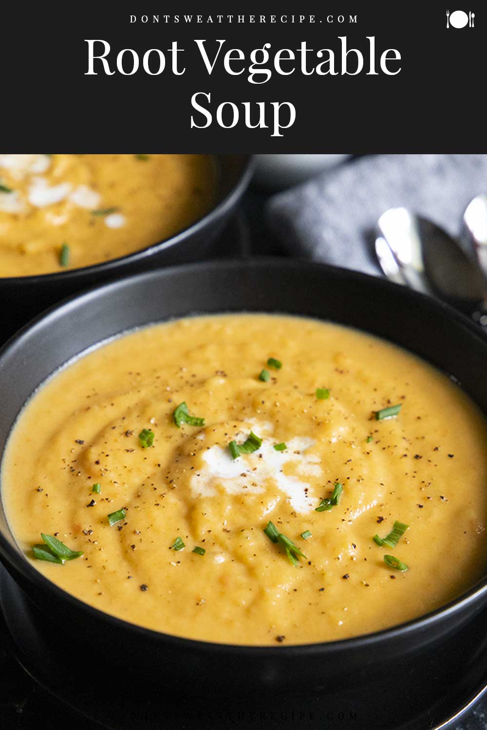 Root Vegetable Soup - Don't Sweat The Recipe