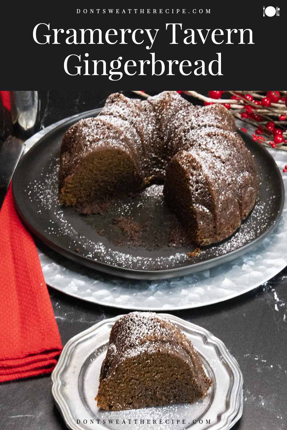 Gramercy Tavern Gingerbread - Don't Sweat The Recipe