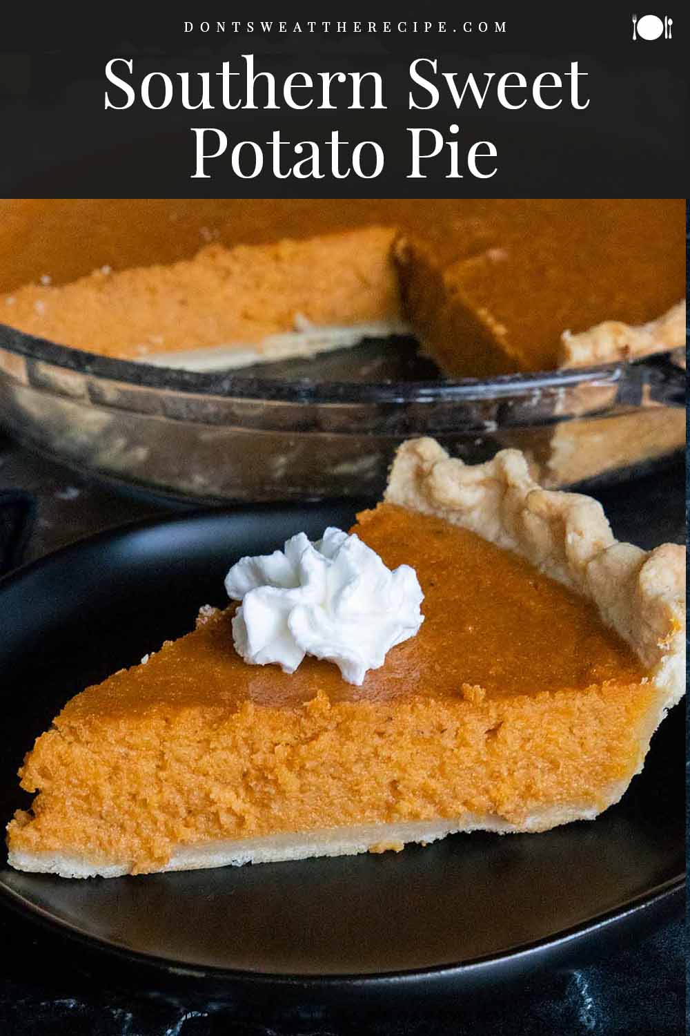 Southern Sweet Potato Pie Recipe - Don't Sweat The Recipe