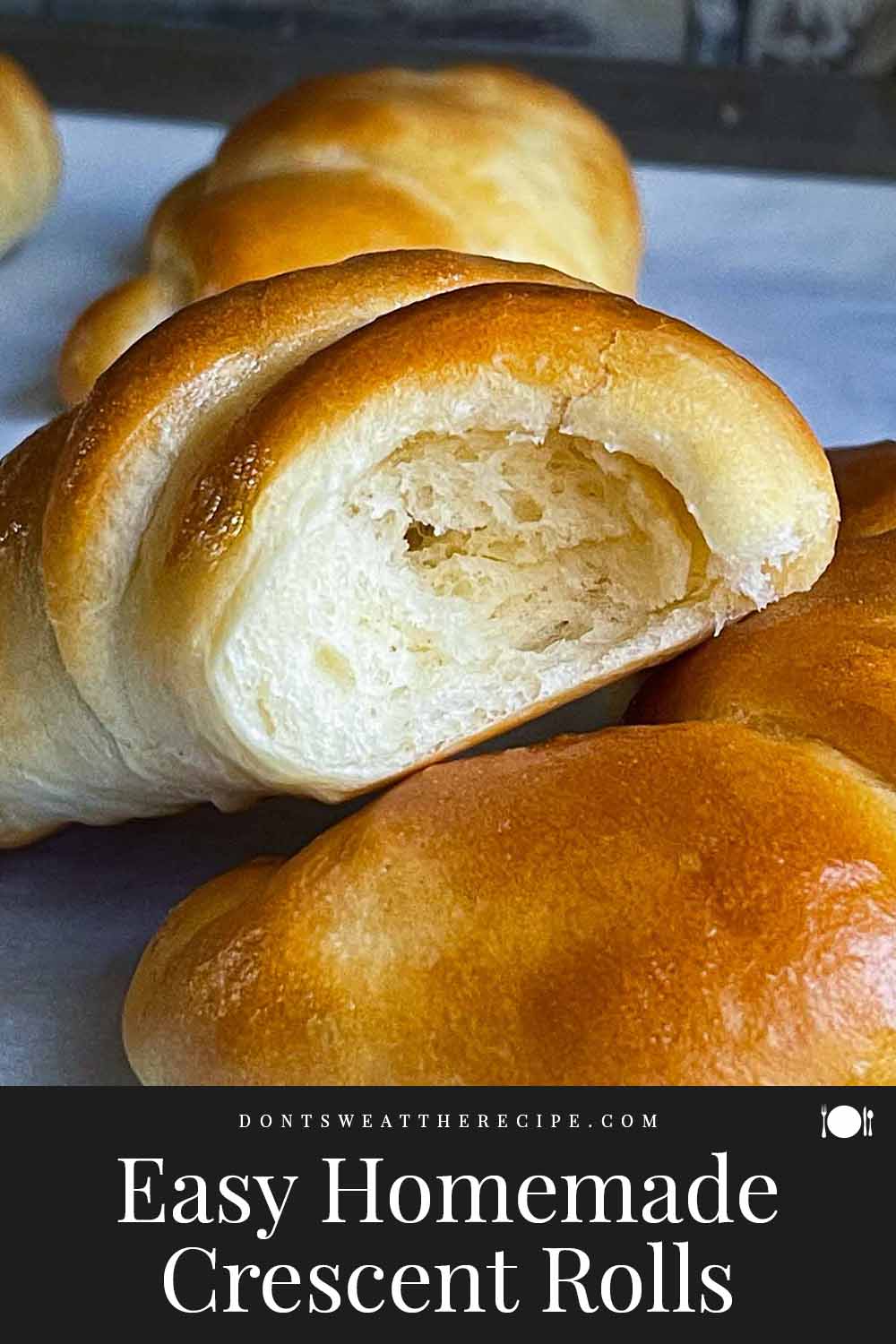 Easy Homemade Crescent Rolls - Don't Sweat The Recipe