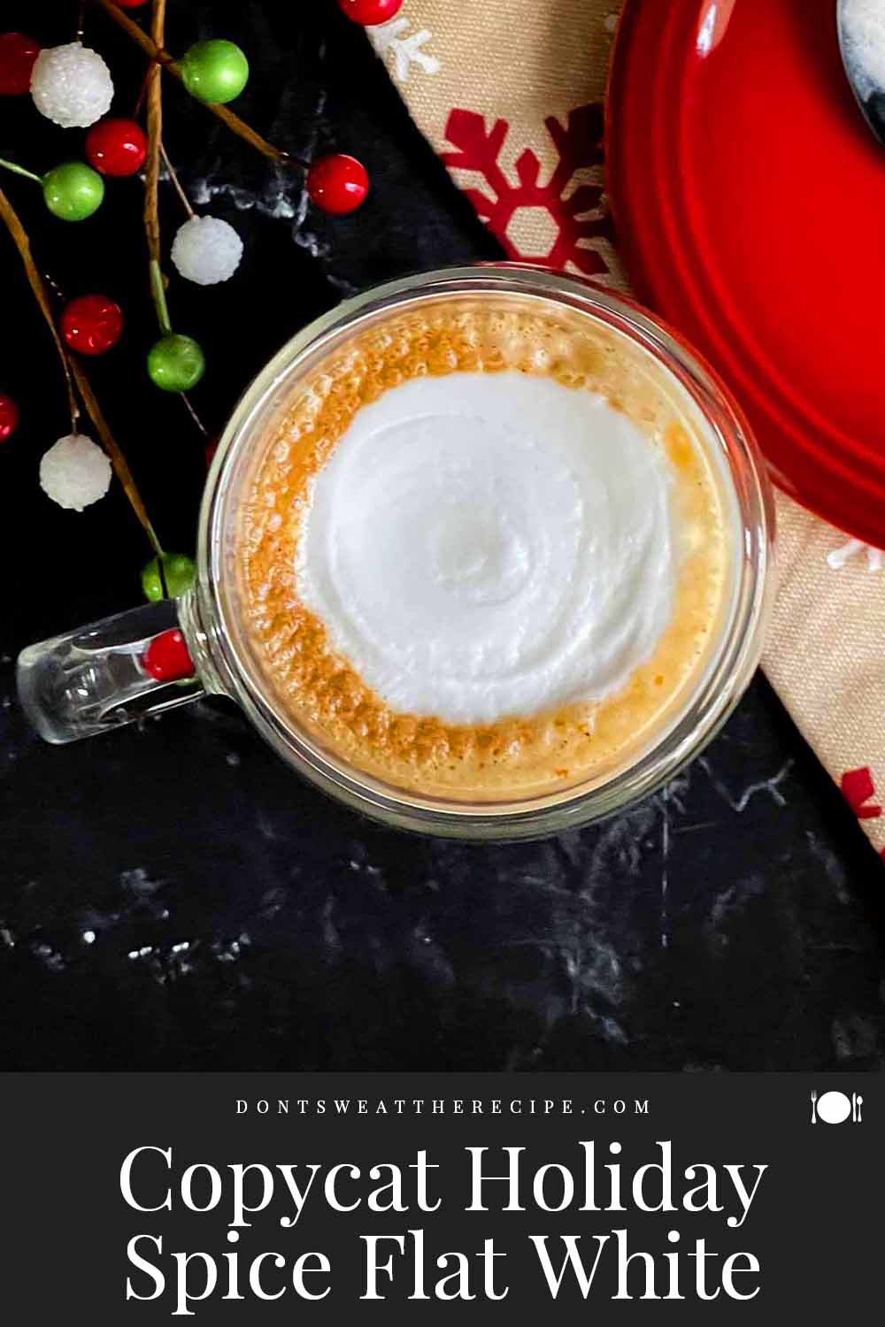 Copycat Holiday Spice Flat White - Don't Sweat The Recipe