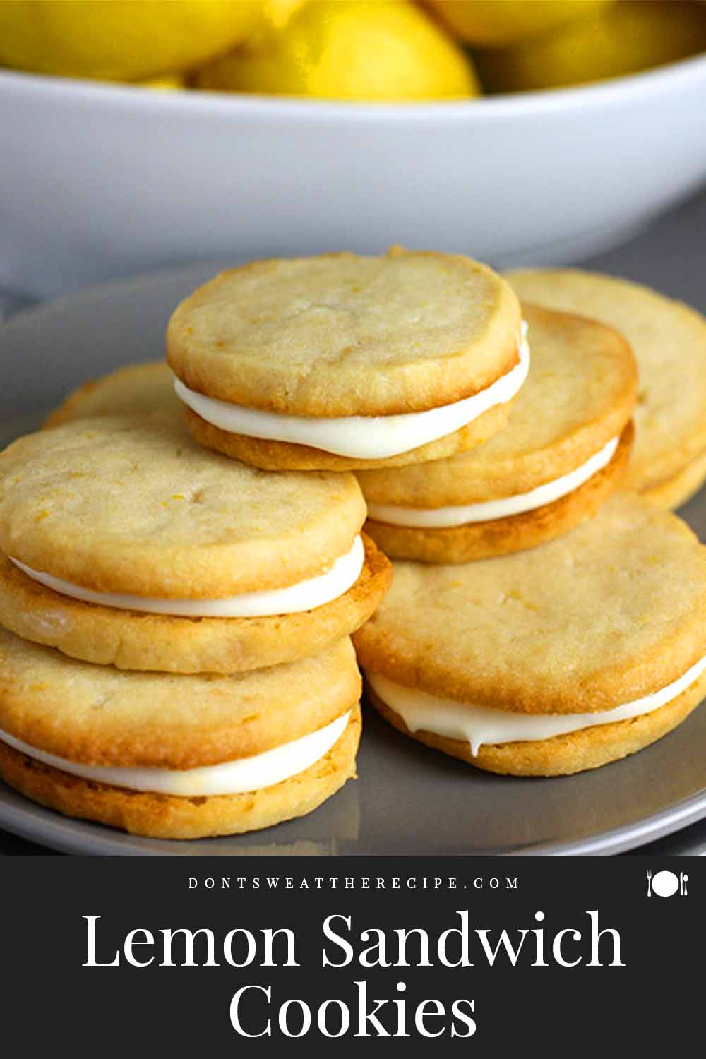 Lemon Sandwich Cookies - Don't Sweat The Recipe