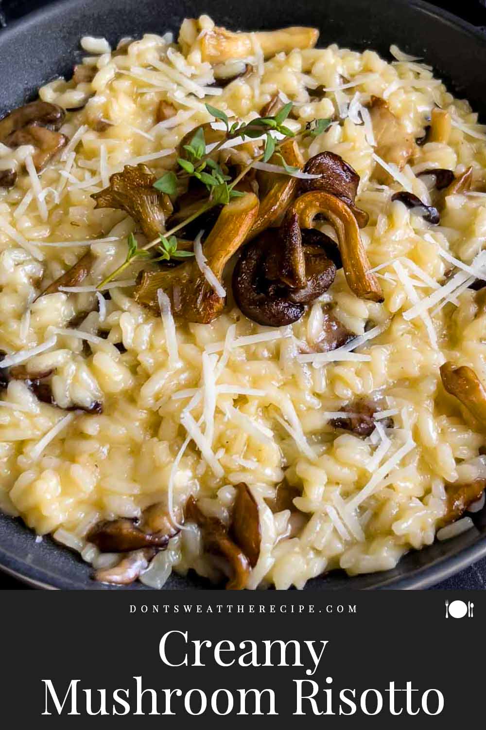 Creamy Mushroom Risotto - Don't Sweat The Recipe