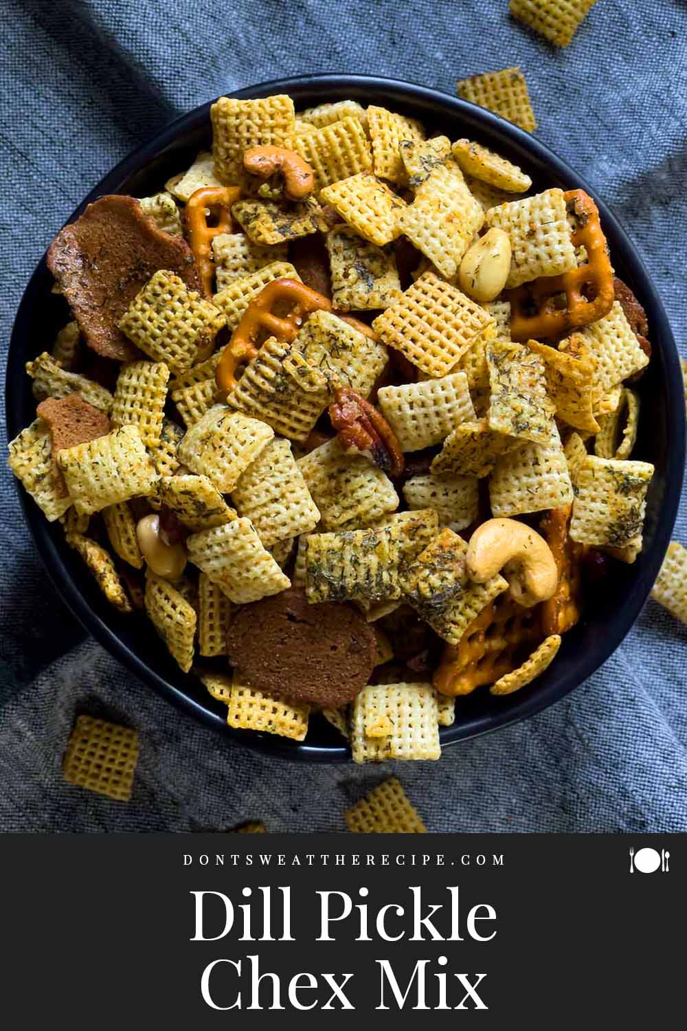 Dill Pickle Chex Mix - Don't Sweat The Recipe