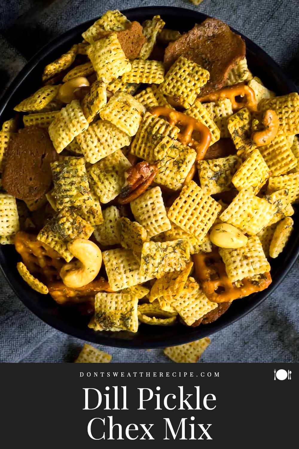 Dill Pickle Chex Mix - Don't Sweat The Recipe