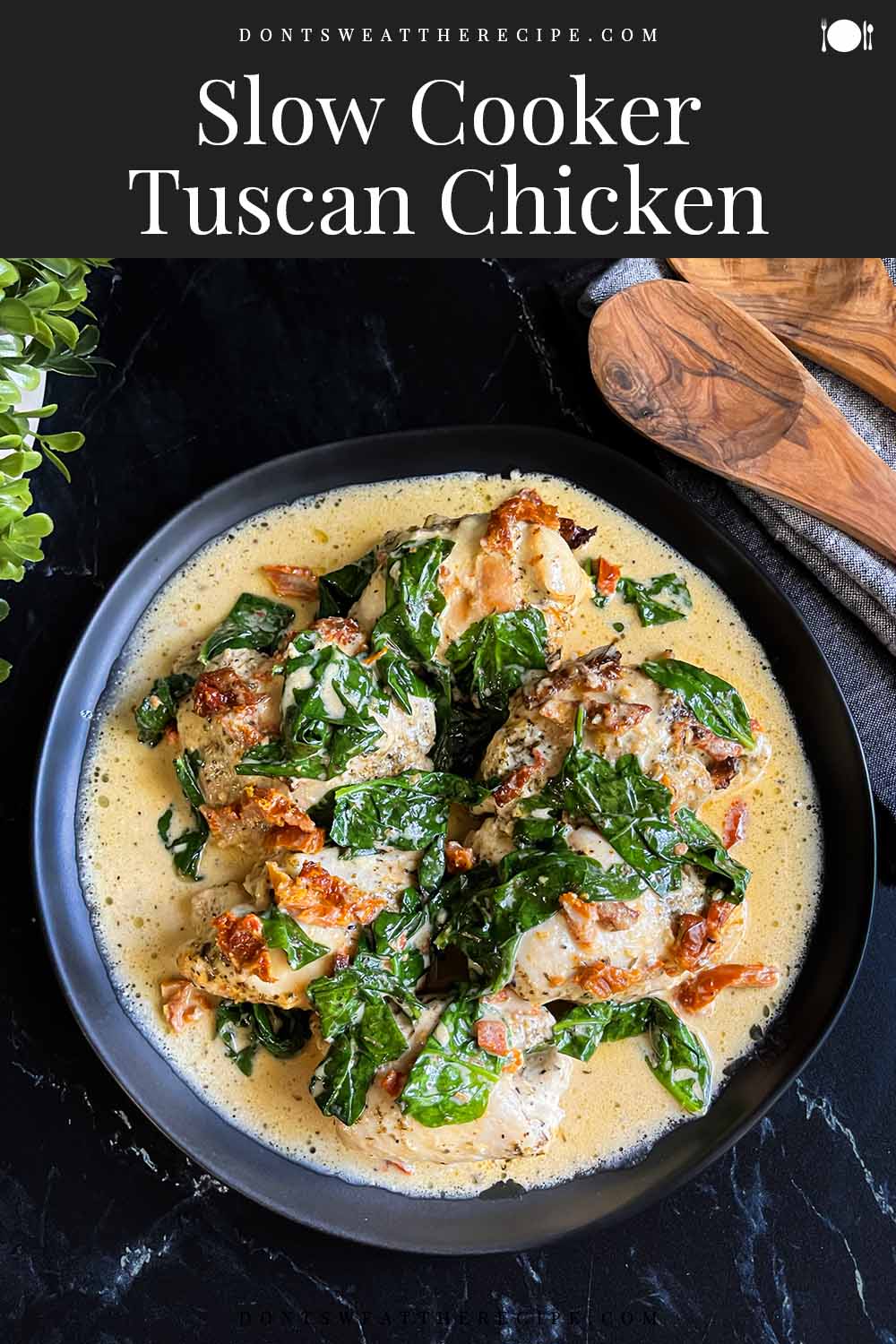 Slow Cooker Tuscan Chicken - Don't Sweat The Recipe