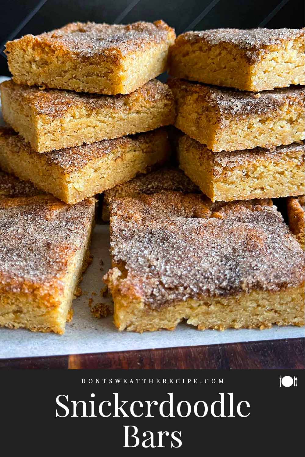 Easy Chewy Snickerdoodle Bars - Don't Sweat The Recipe