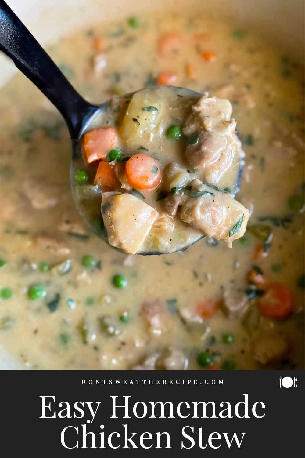 Easy Creamy One Pot Chicken Stew - Don't Sweat The Recipe
