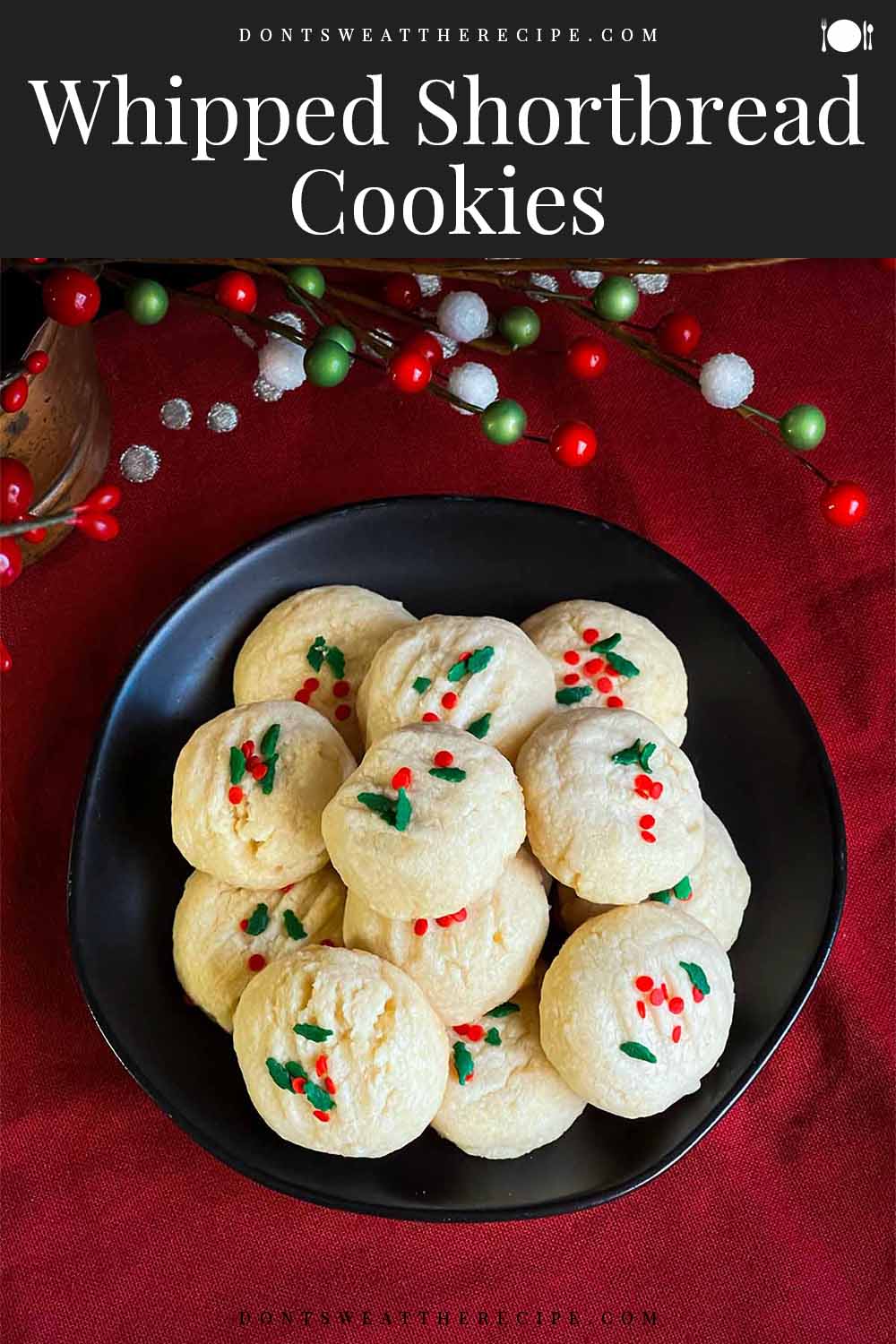 Whipped Shortbread Cookies - Don't Sweat The Recipe