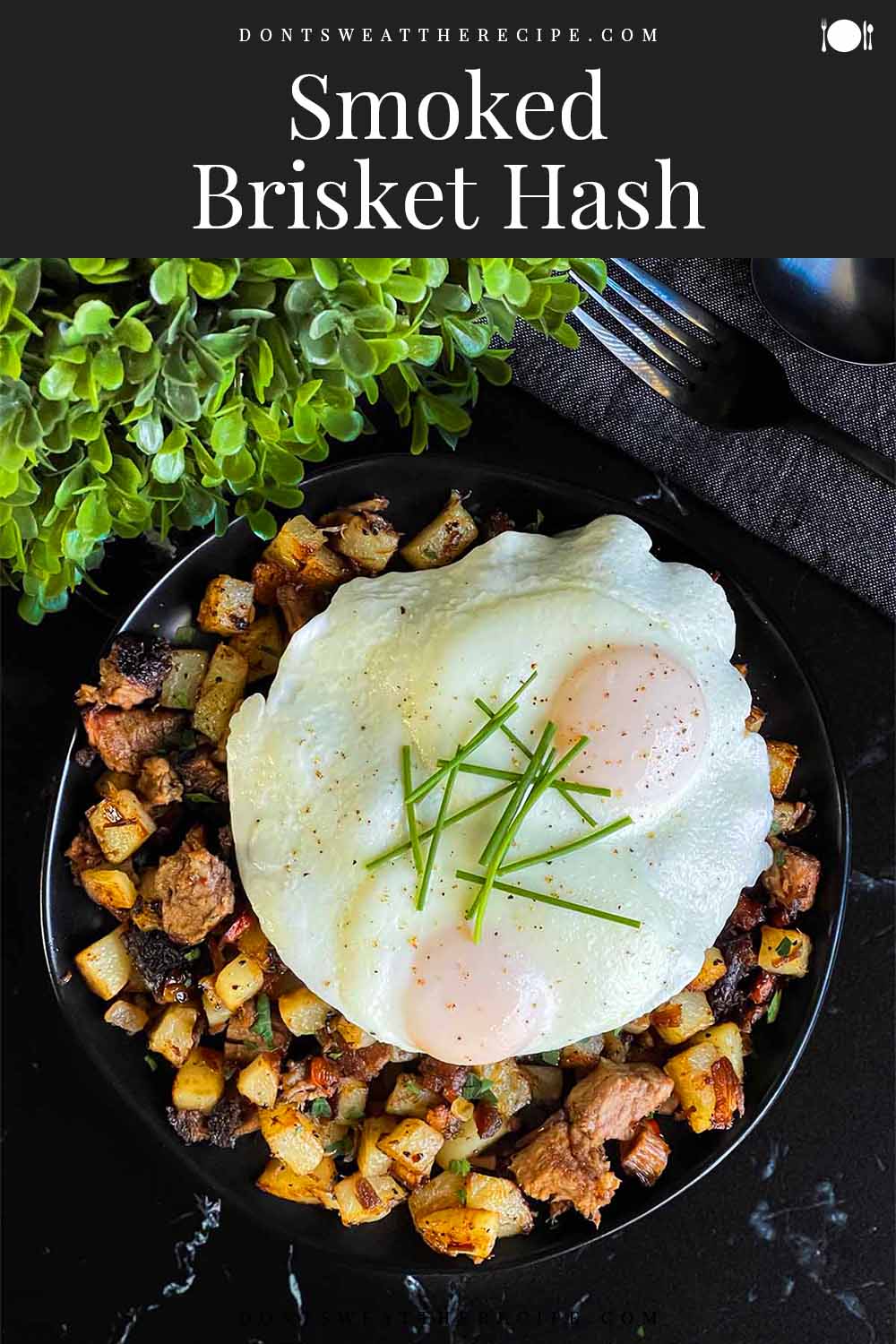 Smoked Brisket Hash - Don't Sweat The Recipe
