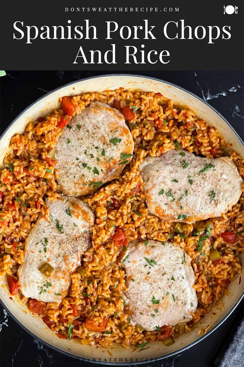 Spanish Pork Chops and Rice - Don't Sweat The Recipe
