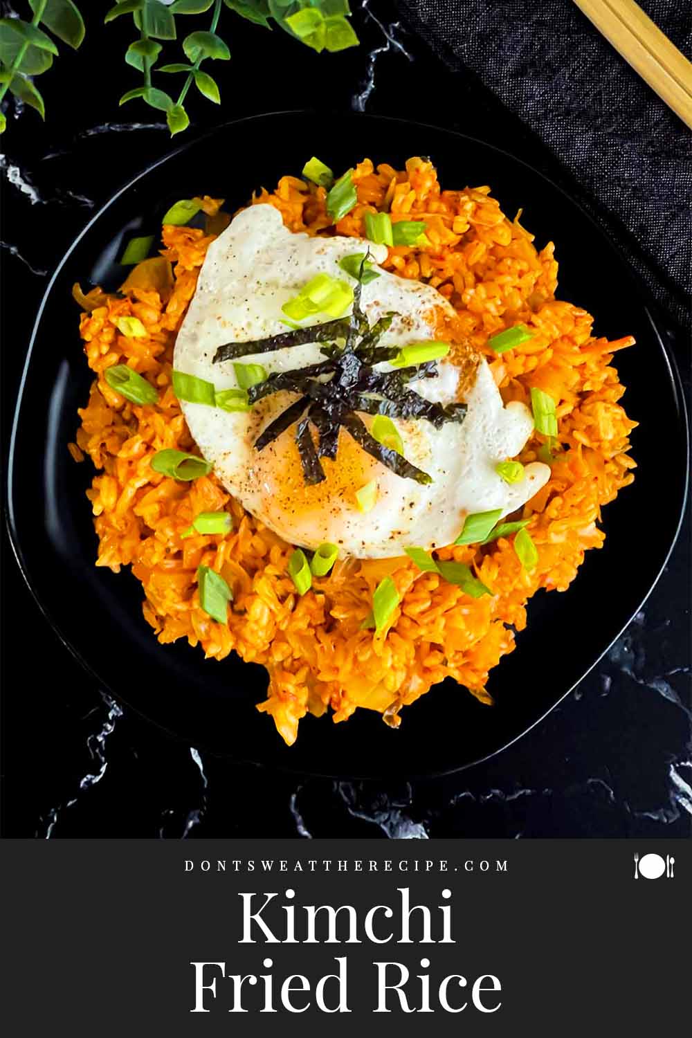 Kimchi Fried Rice (Kimchi-bokkeumbap) - Don't Sweat The Recipe