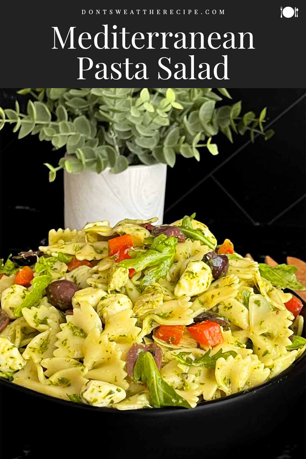 Mediterranean Pasta Salad with Fresh Herb Vinaigrette - Don't Sweat The ...