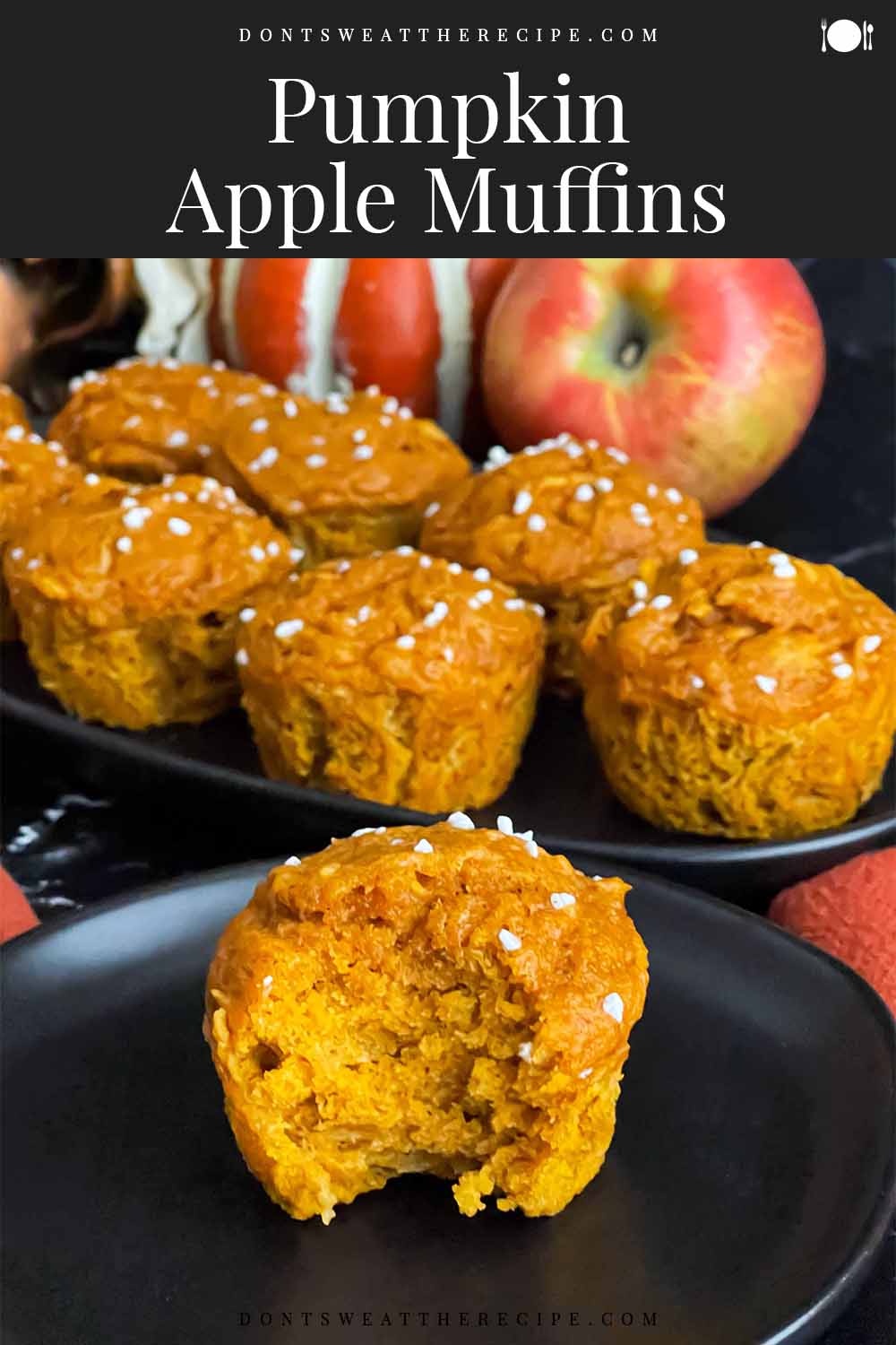 Pumpkin Apple Muffins - Don't Sweat The Recipe