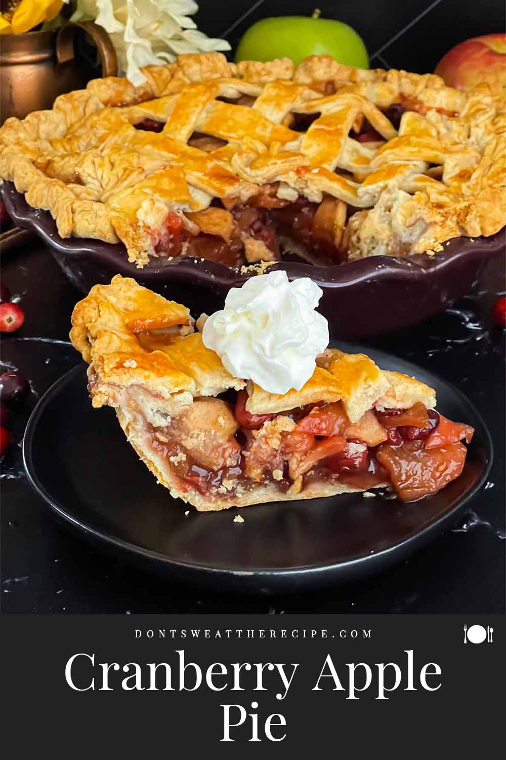 Cranberry Apple Pie - Don't Sweat The Recipe