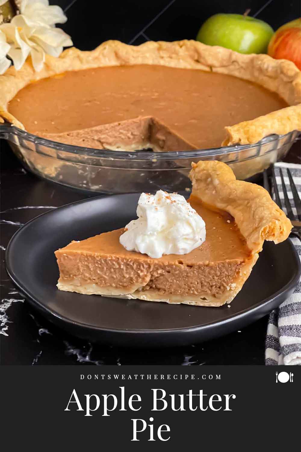 Apple Butter Pie - Don't Sweat The Recipe