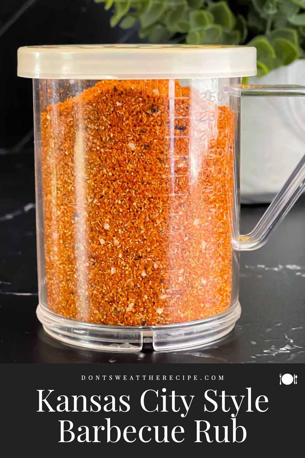 Kansas City Style Barbecue Rub - Don't Sweat The Recipe