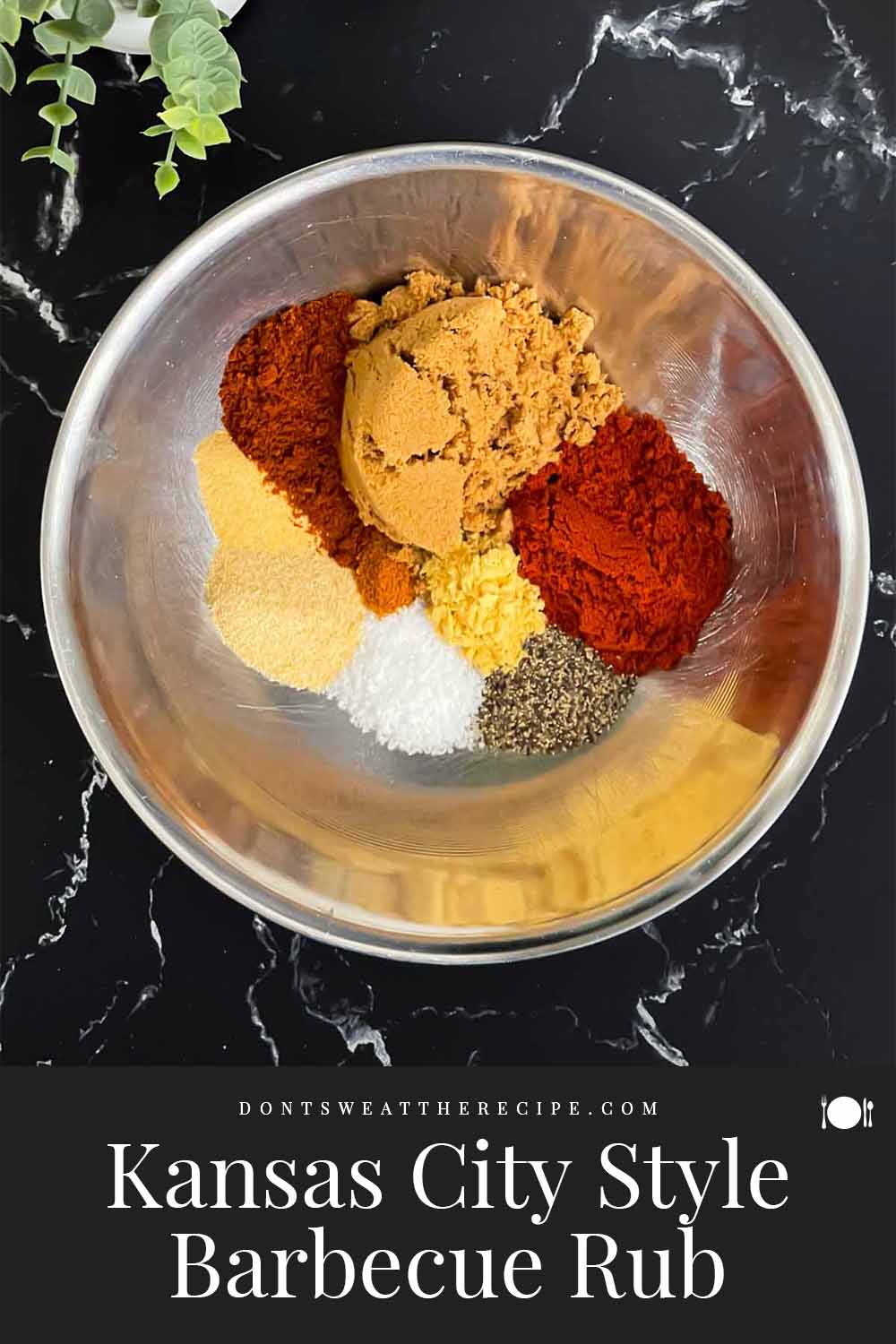 Kansas City Style Barbecue Rub - Don't Sweat The Recipe
