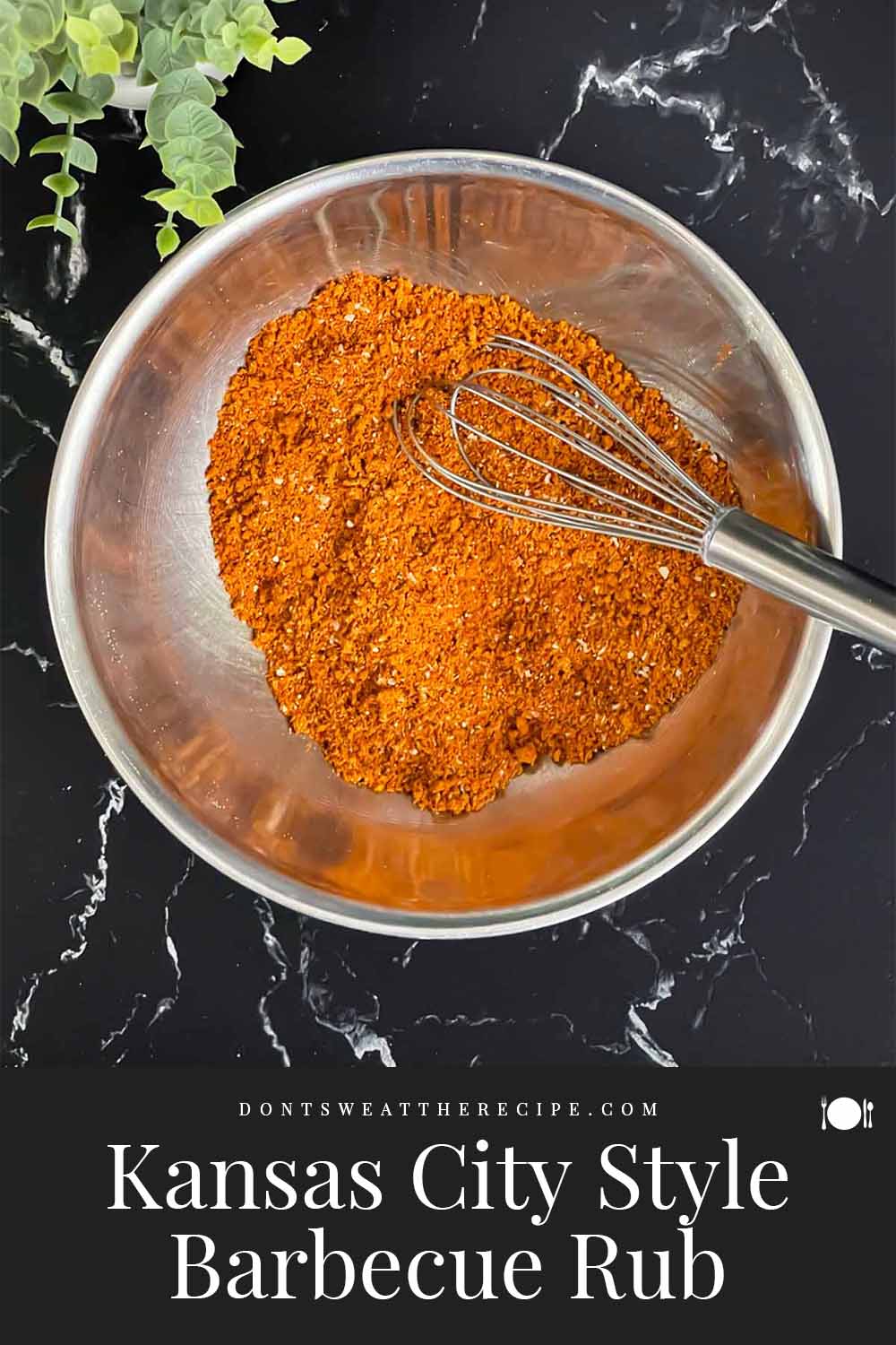 Kansas City Style Barbecue Rub - Don't Sweat The Recipe