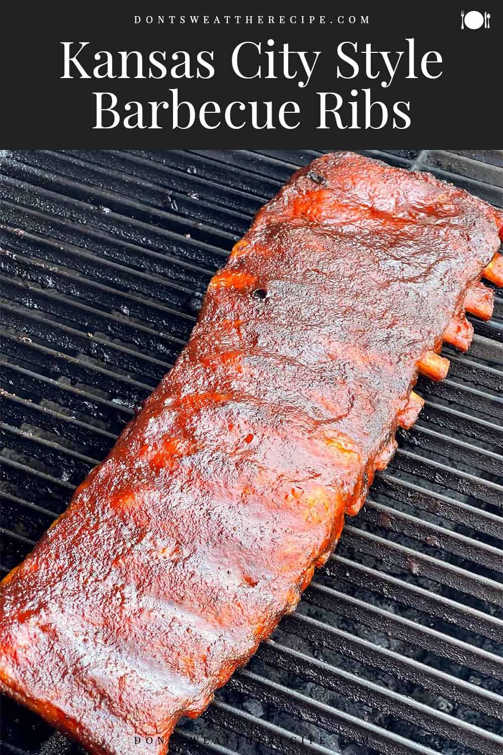 Kansas City Barbecue Ribs - Don't Sweat The Recipe