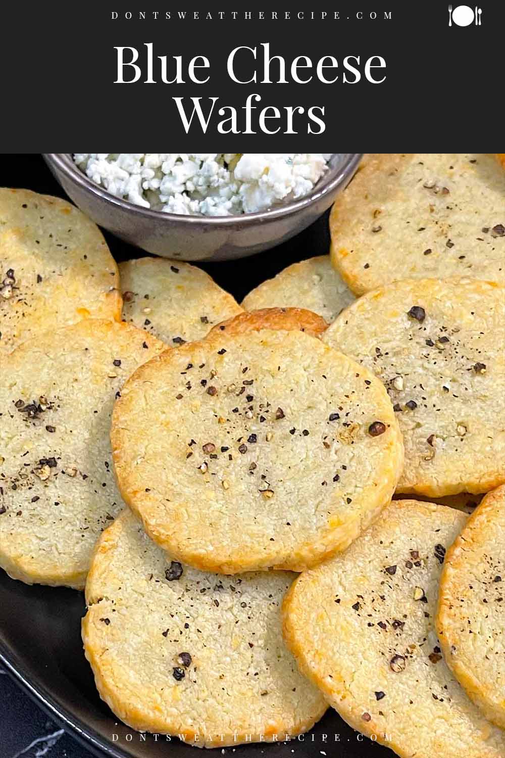 Blue Cheese Wafers - Don't Sweat The Recipe